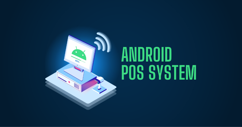 Android POS System: How to build a prototype (fast)